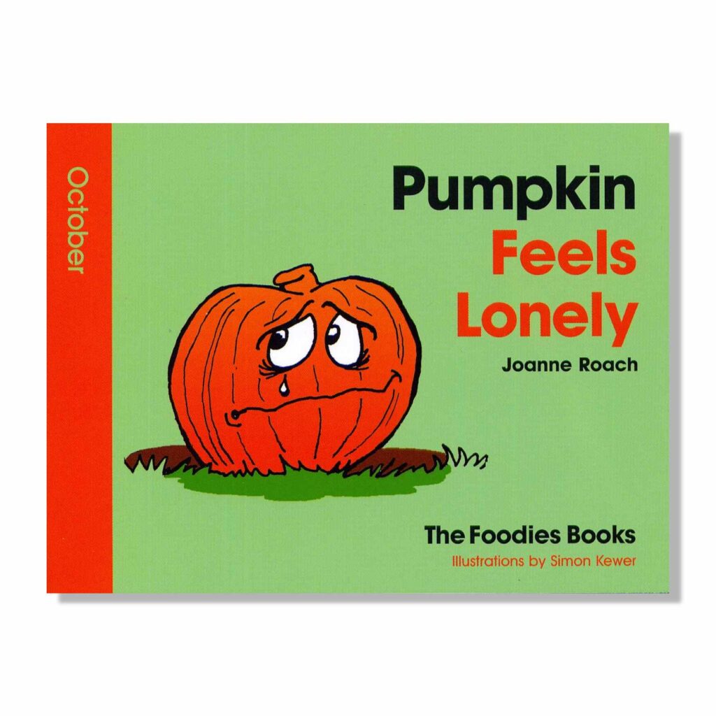 Pumpkin Feels Lonely – The Foodies Veggie Patch Pumpkin Story for ...